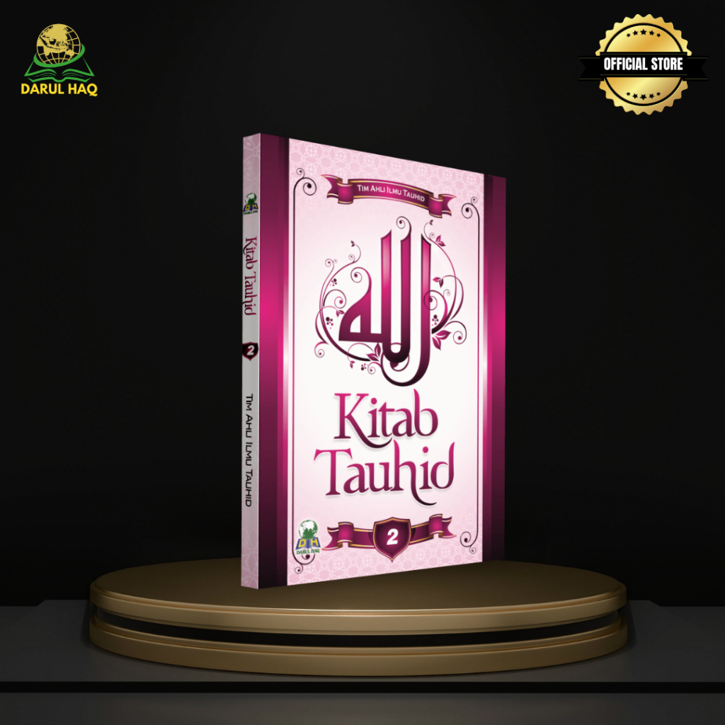 Jual Kitab Tauhid Jilid 2-Penulis: Tim Ahli Ilmu Tauhid -Darul Haq ...