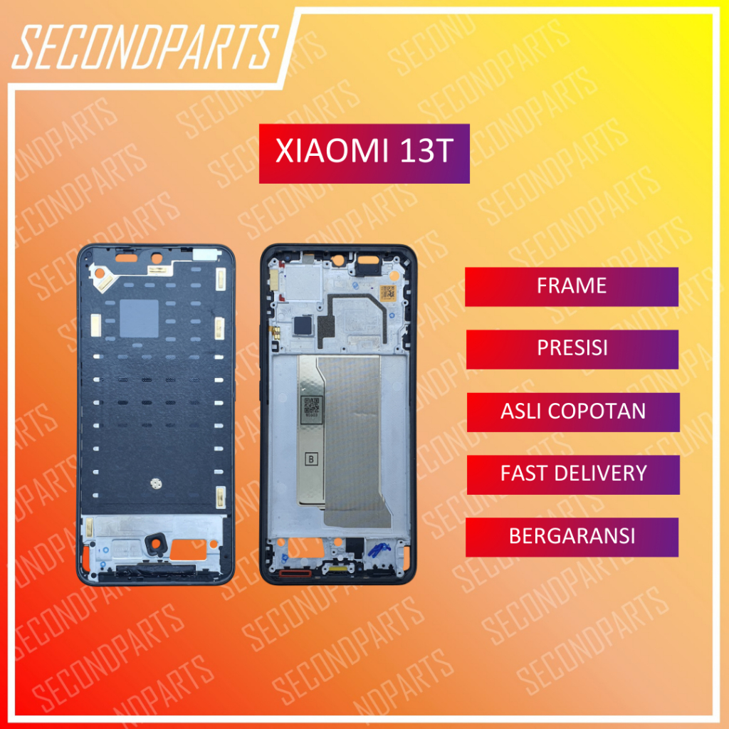 Jual FRAME RANGKA TULANG LCD XIAOMI MI 13T MI13T ORIGINAL COPOTAN ...