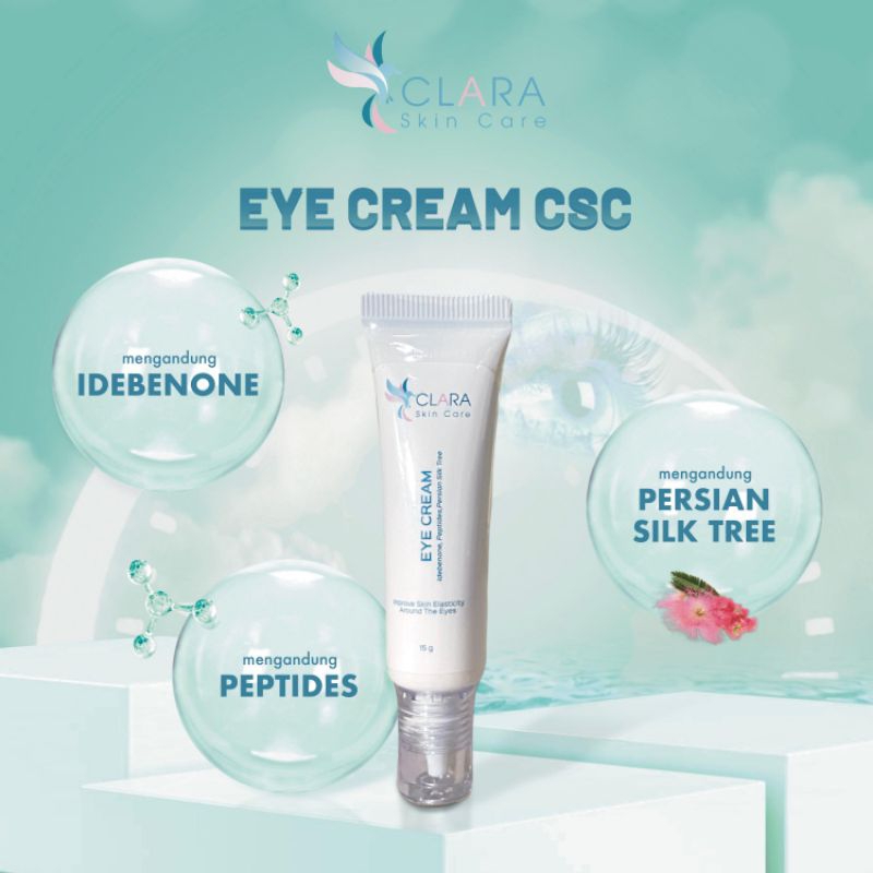Jual CLARA CSC Eye Cream 15gr dengan Persian Silk Tree | Shopee Indonesia