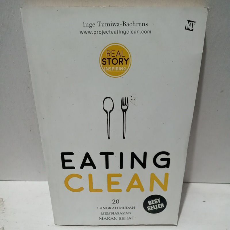 Jual Buku Original EATING CLEAN 20 LANGKAH MUDAH MEMBIASAKAN MAKAN ...