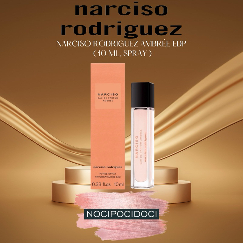 Jual Nar’ciso Rodriguez Ambree EDP ( 10 mL, Spray ) | Shopee Indonesia