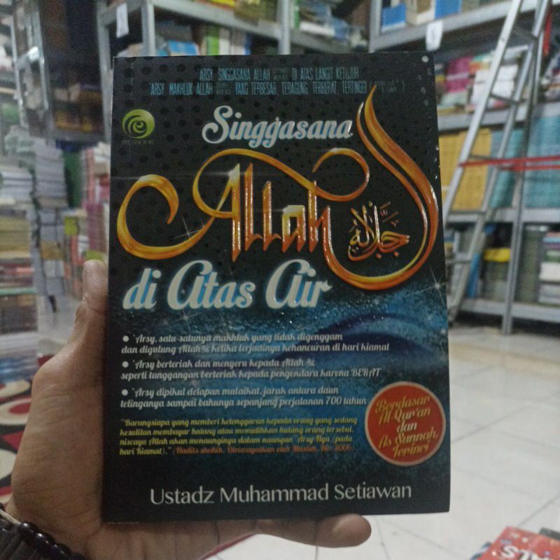 Jual BUKU MOTIVASI ISLAMI / FILSAFAT / BACAAN AGAMA / SINGGASANA ALLAH DI ATAS AIR / BERDASAR AL ...