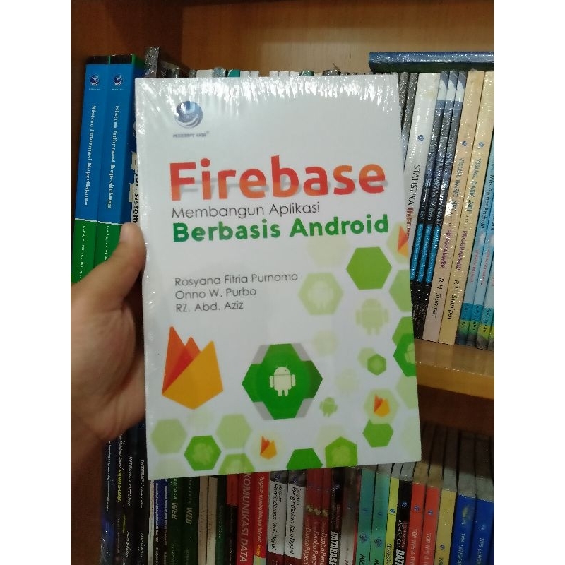 Jual Buku Komputer: Firebase Membangun Aplikasi Berbasis Android ...