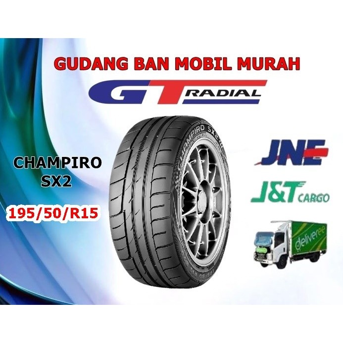 Jual ban SX2 195/50/R15 ban mobil gt radial ring 15 tubeles | Shopee ...