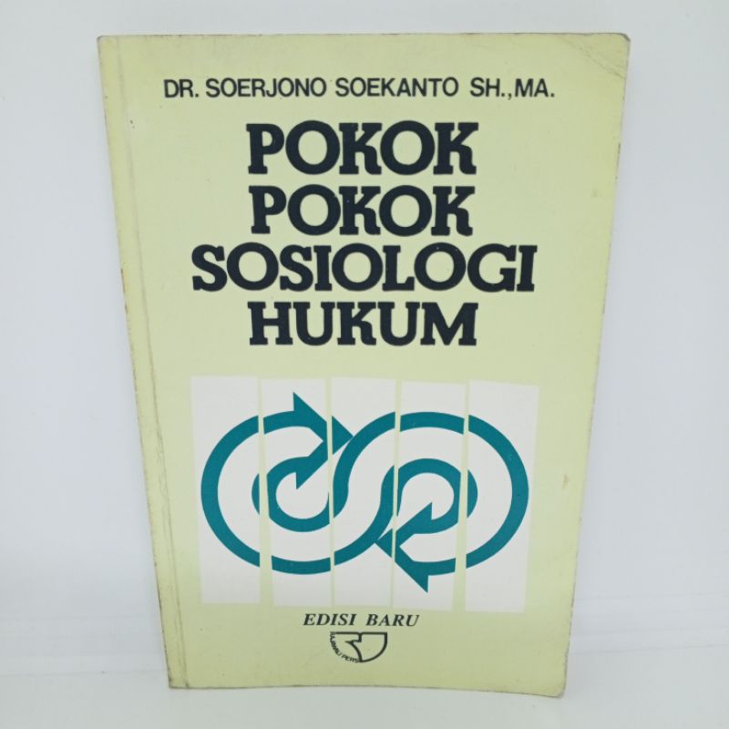 Jual Pokok-Pokok Sosiologi Hukum Edisi Baru by Dr. Soerjono Soekanto, S ...
