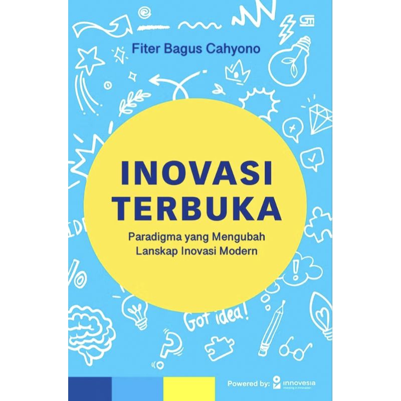 Jual Buku Inovasi Terbuka: Paradigma yang Mengubah Lanskap Inovasi ...