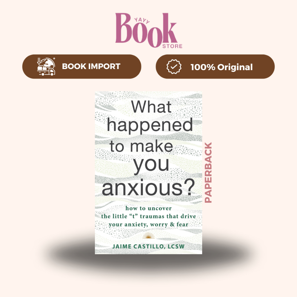 Jual What Happened to Make You Anxious? | Shopee Indonesia