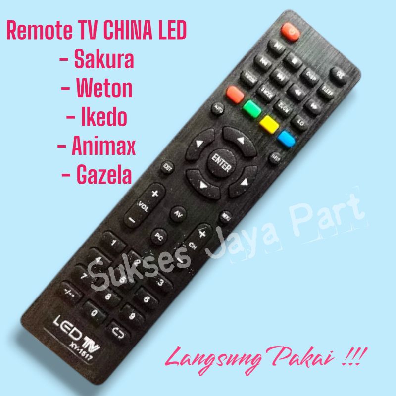 Jual Remote TV China LED Sakura Weyon Animax Gazela Ikedo 1517 | Shopee ...