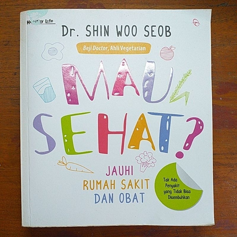 Jual Mau Sehat? Jauhi Rumah Sakit dan Obat | Buku Kesehatan | Shopee ...