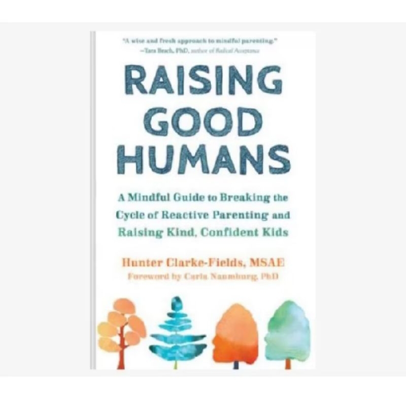 Jual BUKU RAISING GOOD HUMANS | Shopee Indonesia