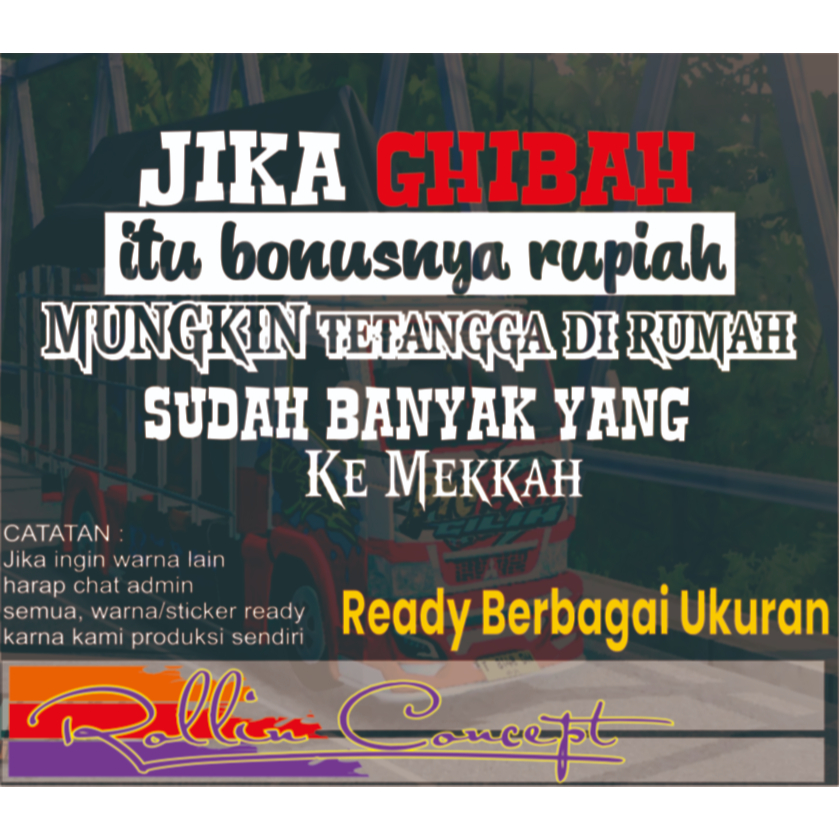Jual stiker kata kata jika gibah, stiker kaca mobil truck picup kepetan ...