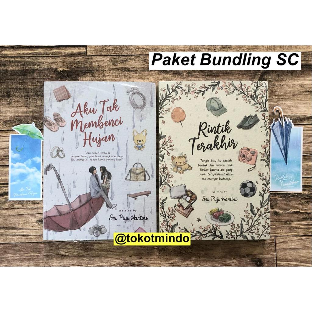 Jual SPECIAL OFFER Novel AKU TAK MEMBENCI HUJAN ATMH DAN RINTIK ...