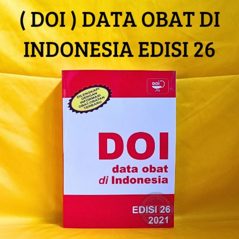 Jual BUKU DOI ( DATA OBAT DI INDONESIA ) EDISI 26 TAHUN 2021 | Shopee ...