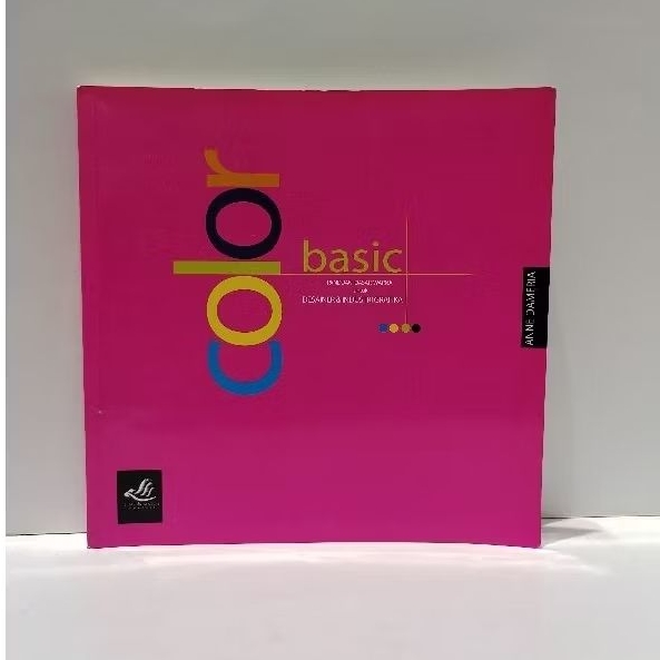Jual COLOR BASIC PANDUAN DASAR WARNA UNTUK DESAINER & INDUSTRI GRAFIKA ...