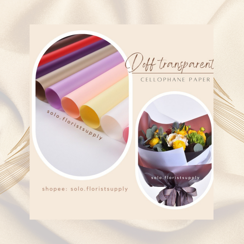 Jual DOFF TRANSPARENT CELLOPHANE FLOWER WRAPPING KERTAS MATE DOP DOF ...
