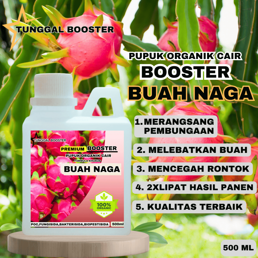 Jual Pupuk Organik Cair Buah Naga, Booster Pelebat dan Perangsang Buah Naga Premium Organik ...