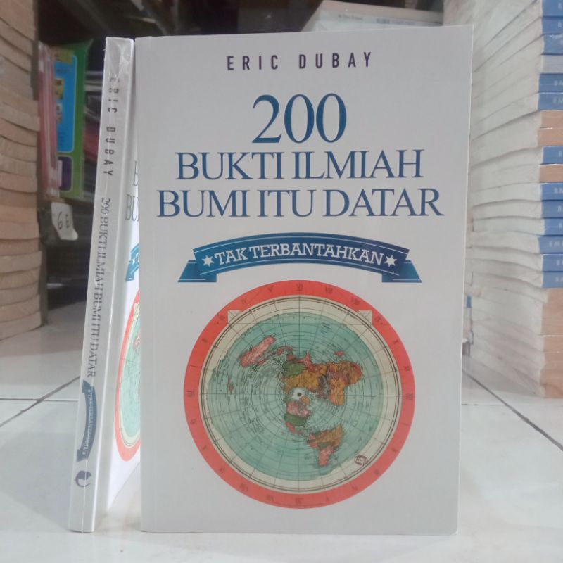 Jual (ORIGINAL) BUKU NON FIKSI / 200 BUKTI ILMIAH BUMI ITU DATAR TAK ...