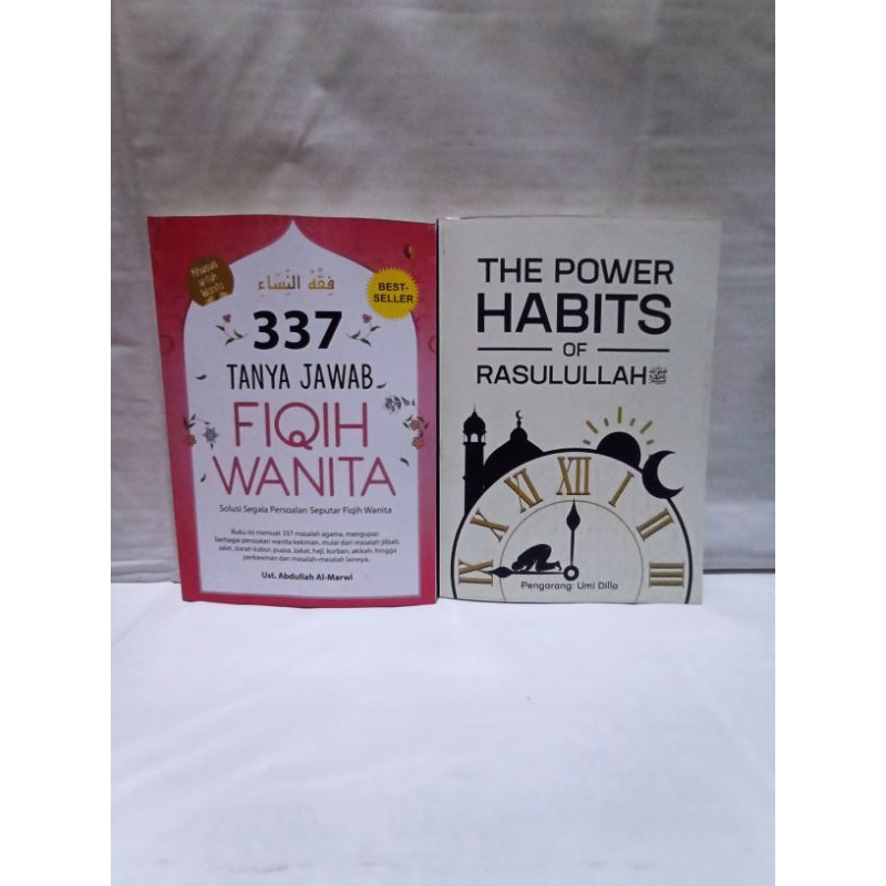 Jual Paket 2 Buku Bacaan Islami: 337 Tanya Jawab Fiqih Wanita + The Power Habits of Rasulullah ...