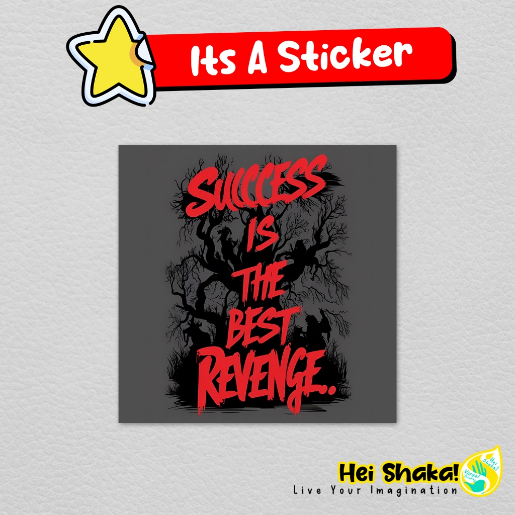 Jual Stiker Success is The Best Revenge Sticker Kata Kata Bahan Vinyl ...