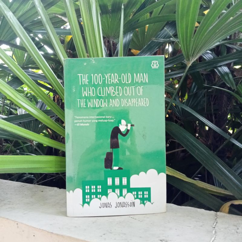 Jual BUKU THE 100 YEAR OLD MAN CLIMBED OUT OF THE WINDOW AND ...