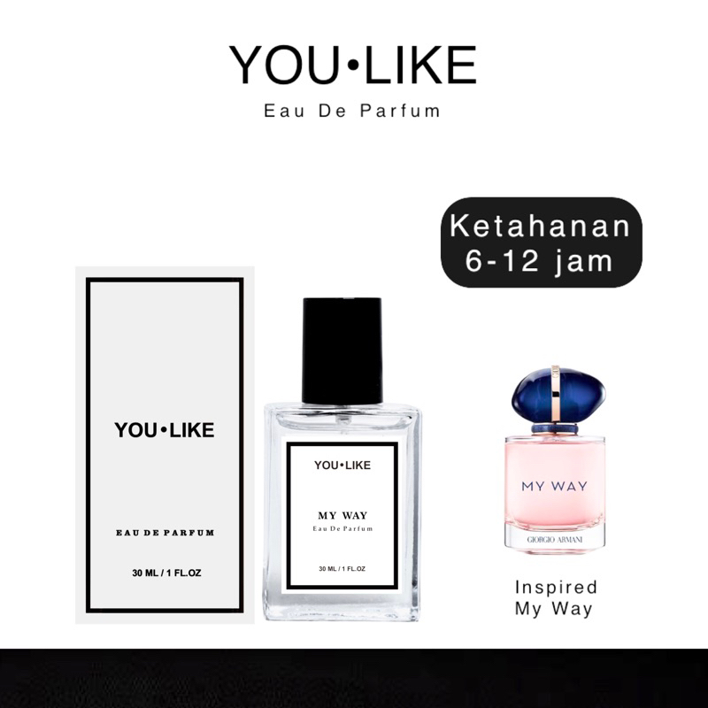 Jual YOU LIKE Perfume Premium - Inspired Parfum My Way 30ml | Shopee ...