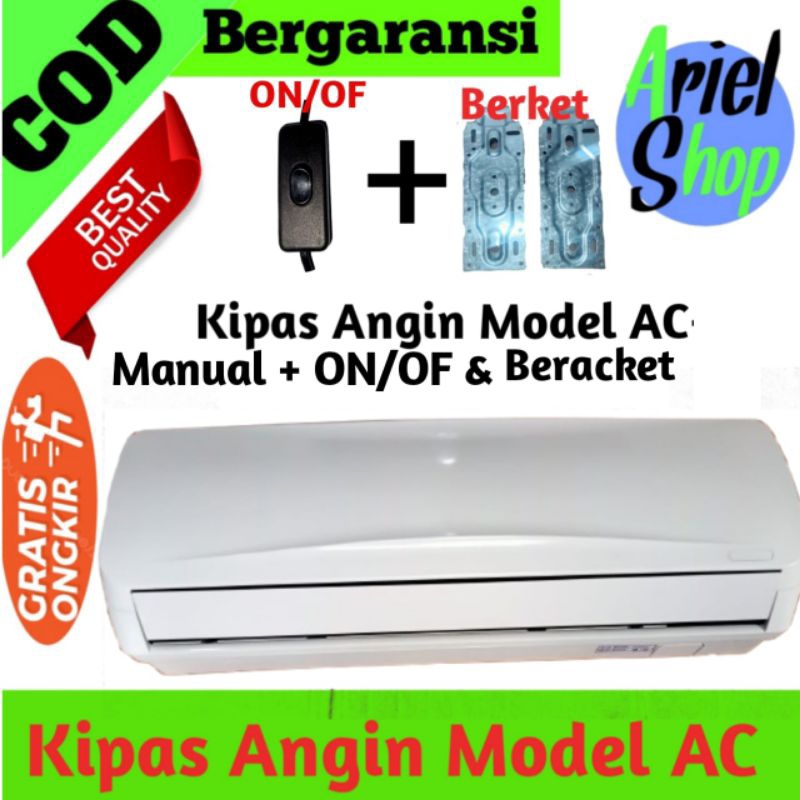 Jual KIPAS ANGIN/KIPS ANGIN MODEL AC 2PK MANUAL(TANPA REMOTE) | Shopee ...