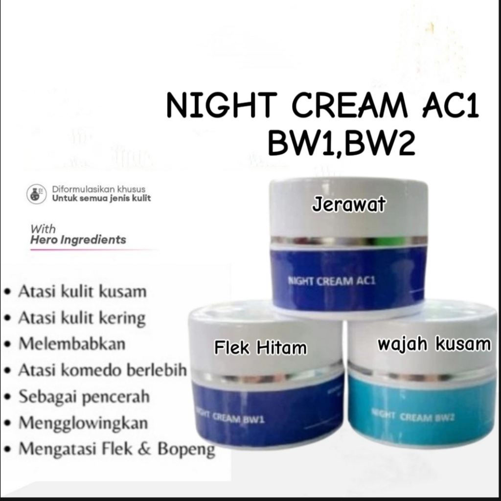 Jual CREAM MALAM FLEK BW1 CREAM MALAM GLOWING WHITE BW2 ACNE WHITENING NIGHT CREAM AC1 | Shopee ...