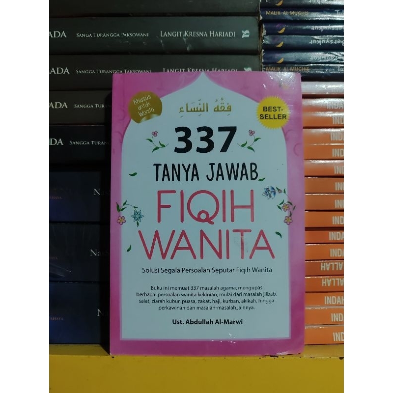 Jual buku fiqih wanita: 337 tanya jawab fiqih wanita solusi segala persoalan seputar fiqih ...