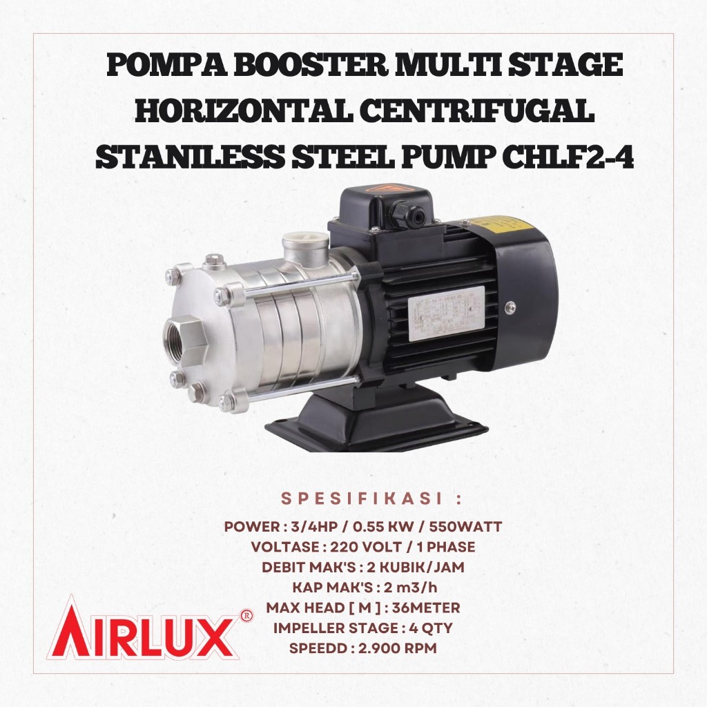 Jual Pompa Booster Multi Stage CHLF2-4 Airlux (Horizontal Centrifugal ...