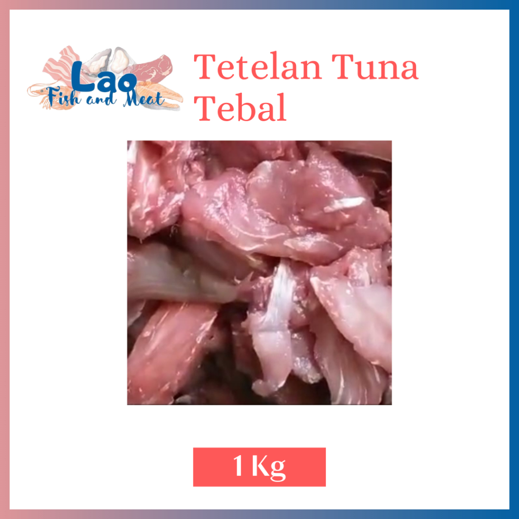 Jual Tetelan Tuna / 1 Kg | Shopee Indonesia