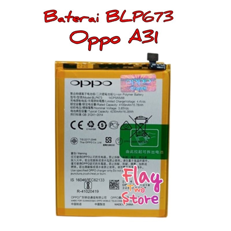 Jual Baterai Batre Oppo A31 BLP673 Battre Batrei Batrai BLP673 Battery ...
