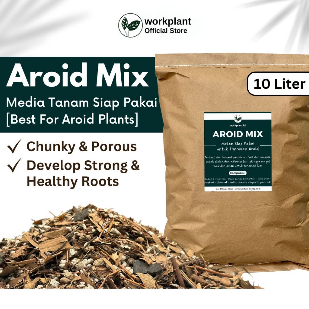 Jual Workplant - Aroid Mix (10L) Media Tanam Tanaman Hias Fermentasi ...