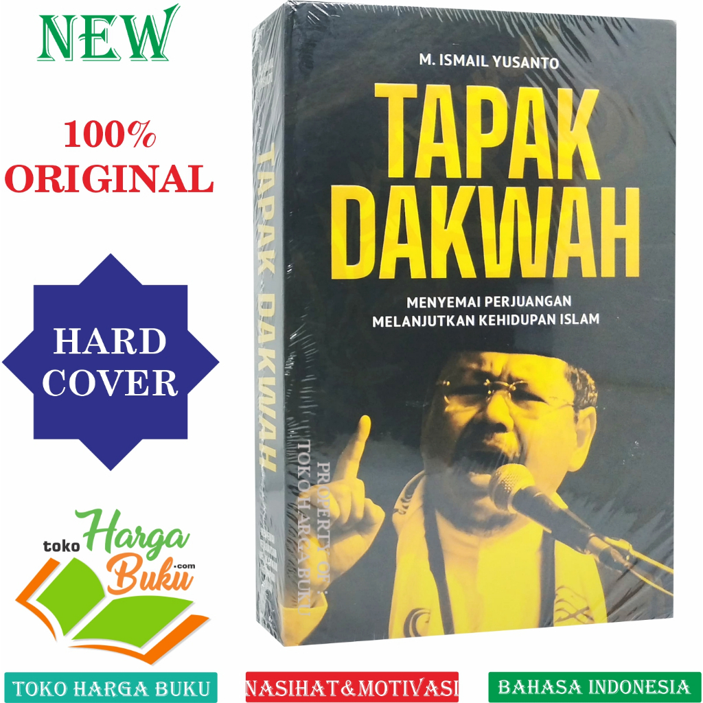 Jual Tapak Dakwah Menyemai Perjuangan Melanjutkan Kehidupan Islam Karya ...
