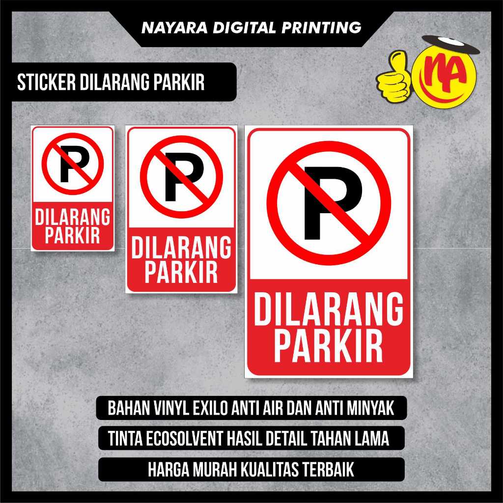 Jual Stiker dilarang parkir / stiker larangan parkir / stiker signage ...