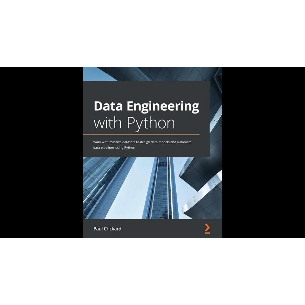 Jual Data Engineering With Python Work With Massive Datasets To Design Data Models And Automate