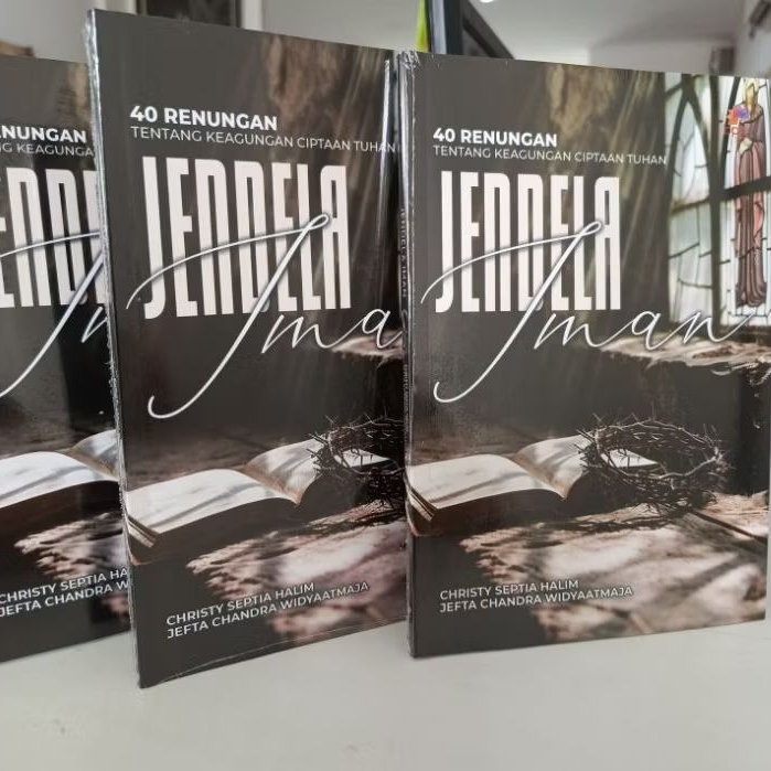 Jual Jendela Iman - 40 Renungan tentang Keagungan Ciptaan Tuhan Penulis ...