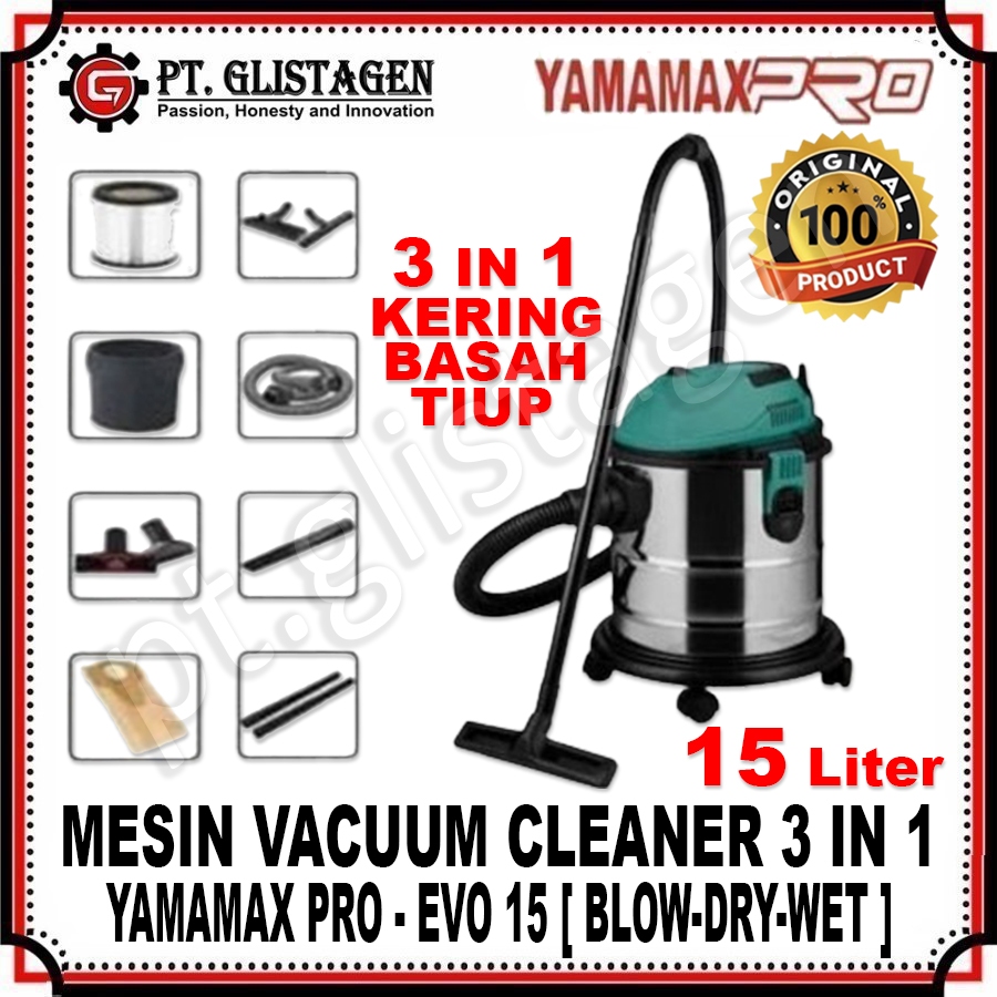 Jual Yamamax Pro EVO 15 Mesin Vacum Cleaner 15L Mesin Sedot Debu 15 Liter 3 in 1 BLOW DRY WET ...