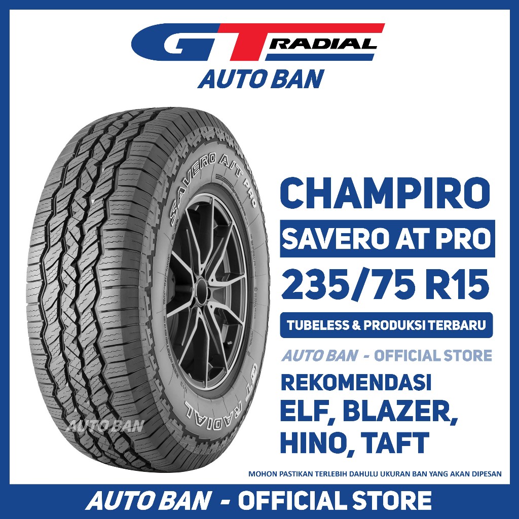 Jual Ban GT Radial Savero AT Plus 235/75 R15 Ban Mobil ELF Taft Blazer ...