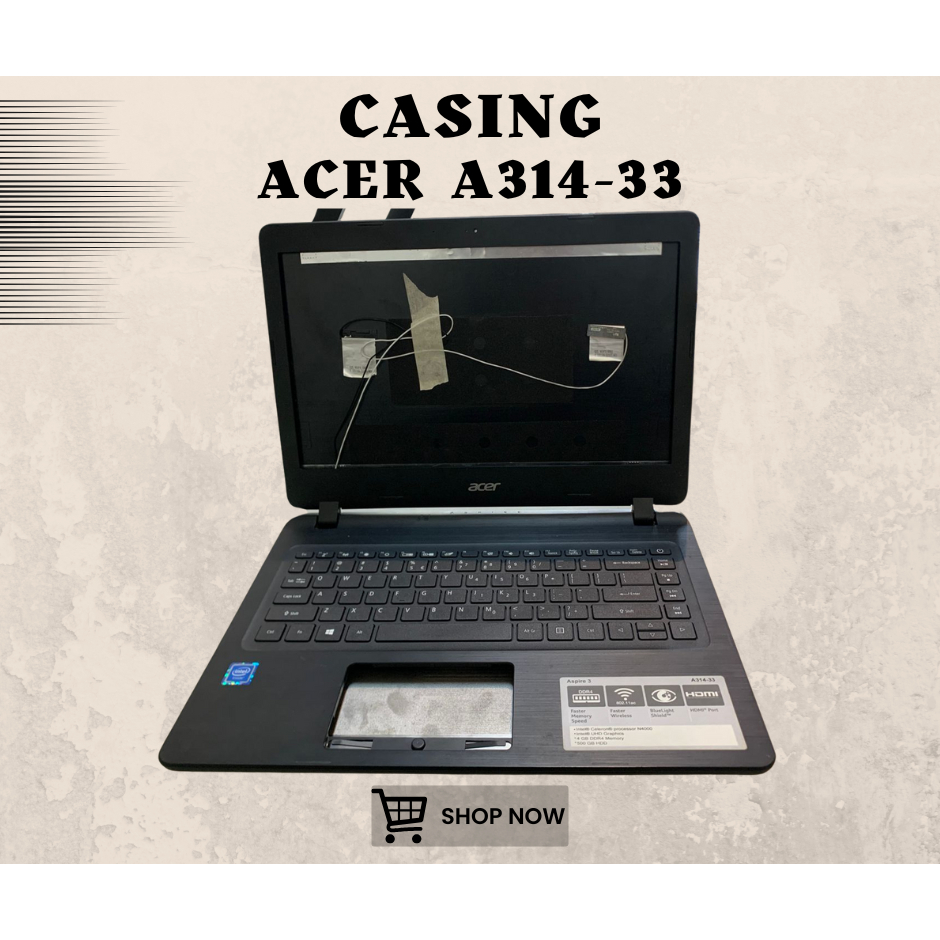 Jual CASING LAPTOP ACER A314-33 FULLSET SECOND | Shopee Indonesia