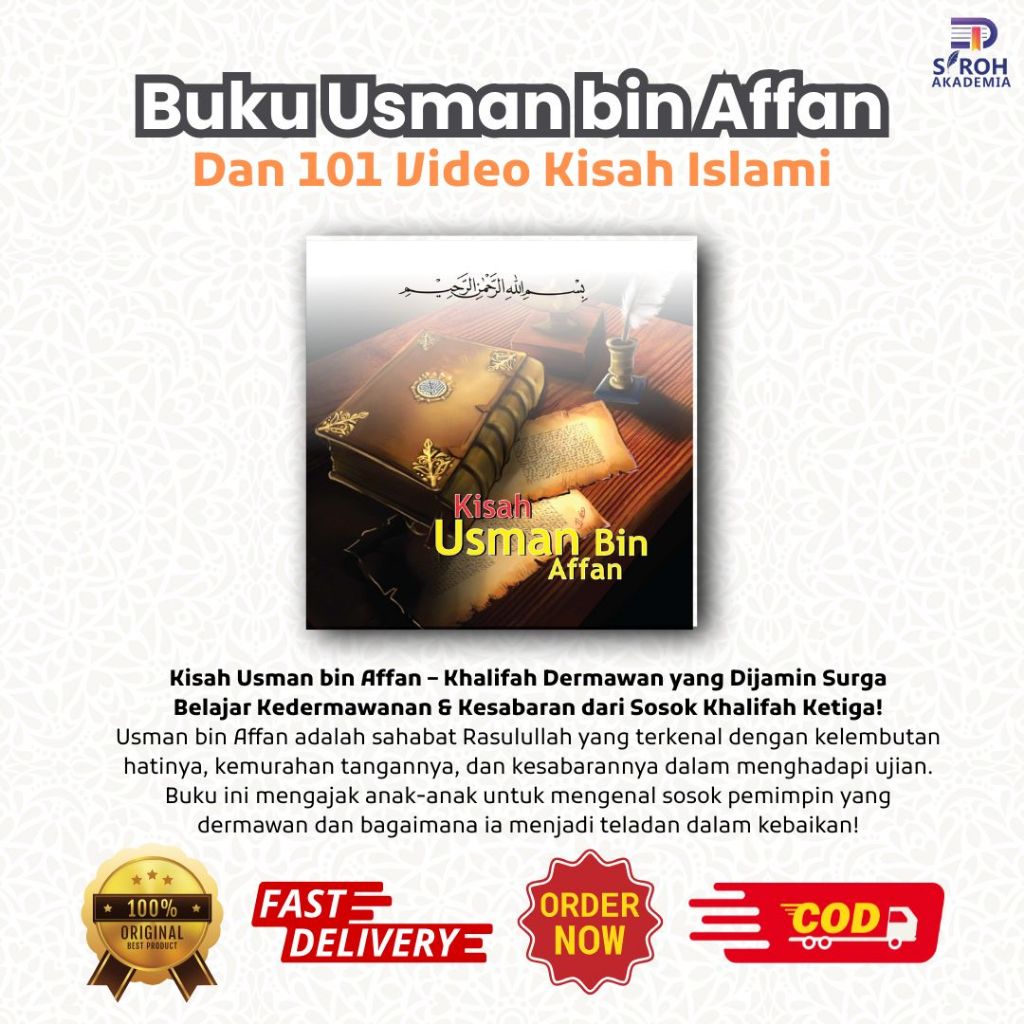 Jual SIROH AKADEMIA | Buku Cerita Anak | Kisah Usman Bin Affan | Kisah Usman Sahabat Nabi | 101 ...