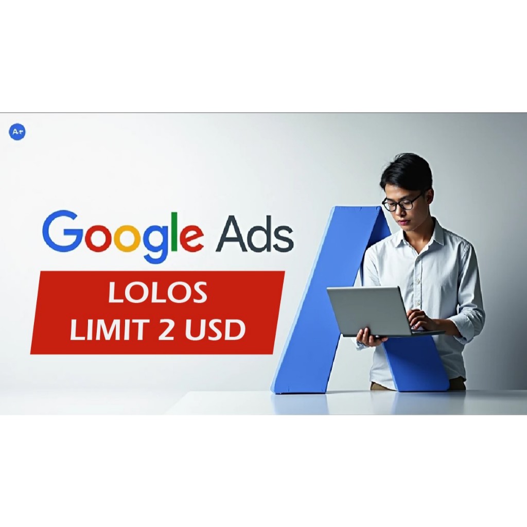 Jual Jual Akun Google Ads Lolos Limit 2 USD | Shopee Indonesia