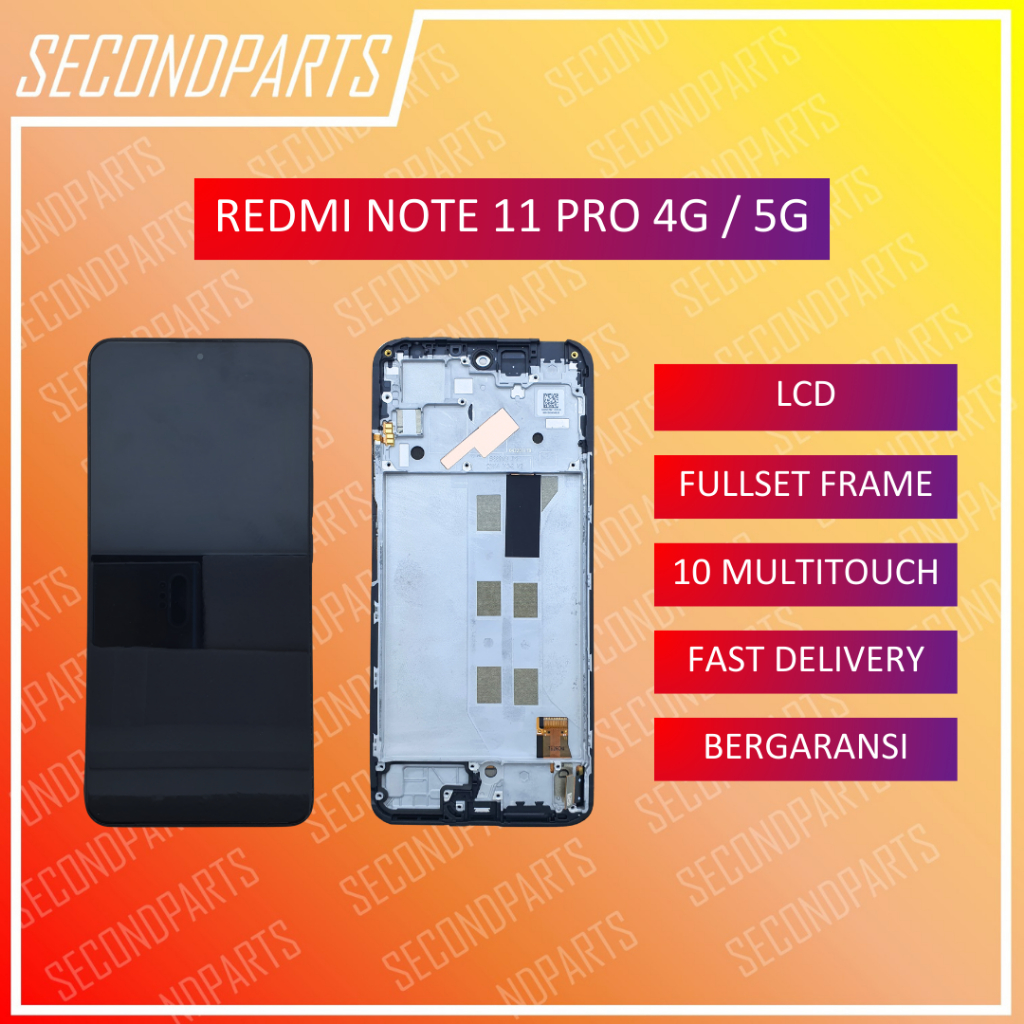 Jual LCD FULLSET FRAME XIAOMI REDMI NOTE 11 PRO 4G / REDMI NOTE 5G ...
