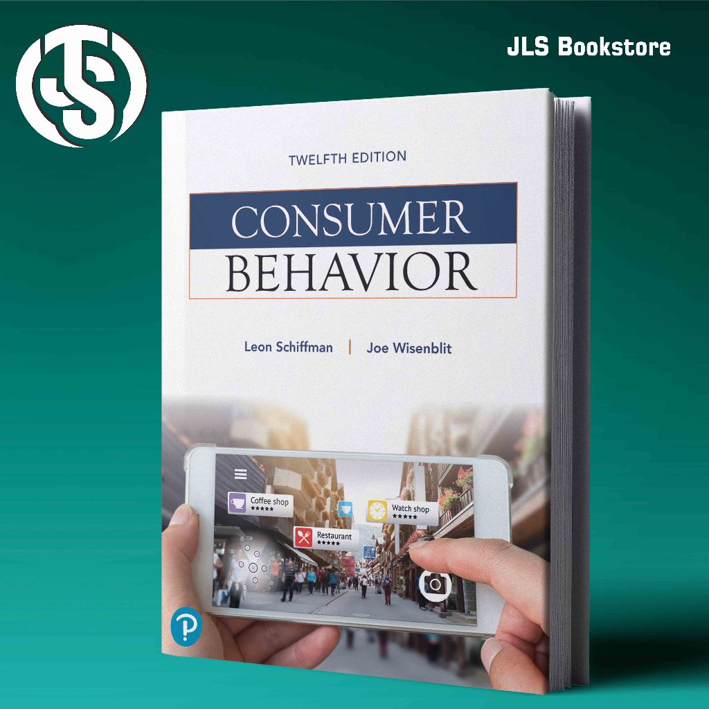 Jual Consumer behavior, Twelfth Edition by Leon G. Schiffman | Shopee ...