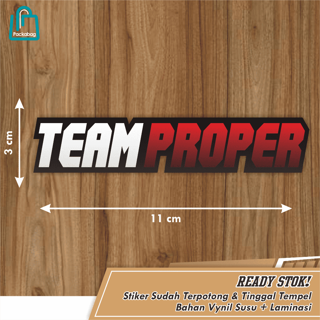 Jual STIKER OTOMOTIF PRINT CUT - STIKER MOTOR TEAM PROPER READY STOCK ...