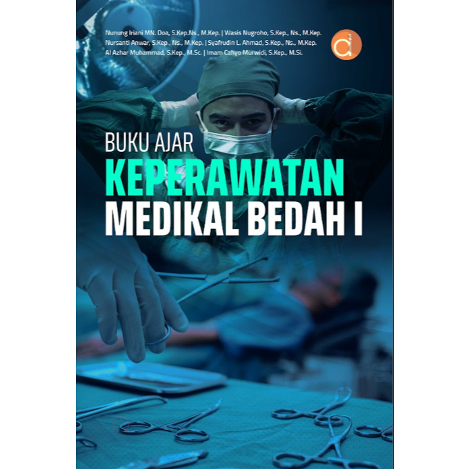 Jual Buku Keperawatan - Buku Ajar Keperawatan Medikal Bedah I - Nunung Iriani - Deepublish ...