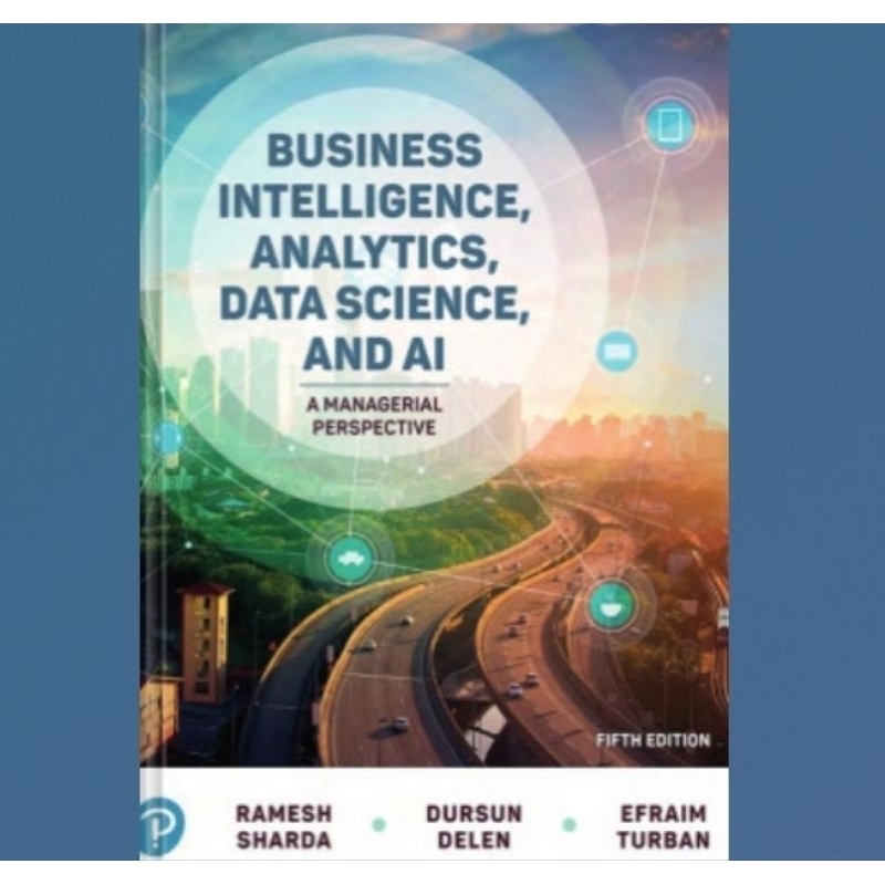Jual Buku Business Intelligence, Analytics, Data Science, and AI: A ...