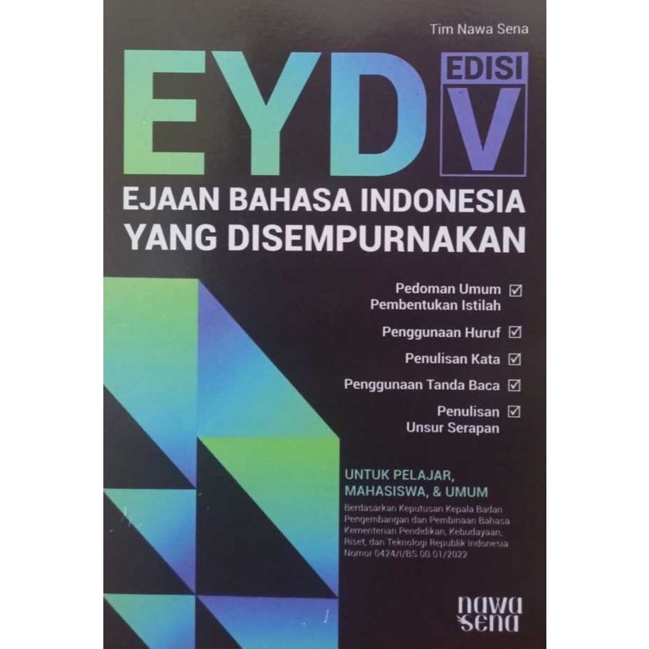 Jual EYD Edisi 5 - Ejaan Bahasa Indonesia Yang Disempurnakan Untuk Pelajar, Mahasiswa & Umum ...