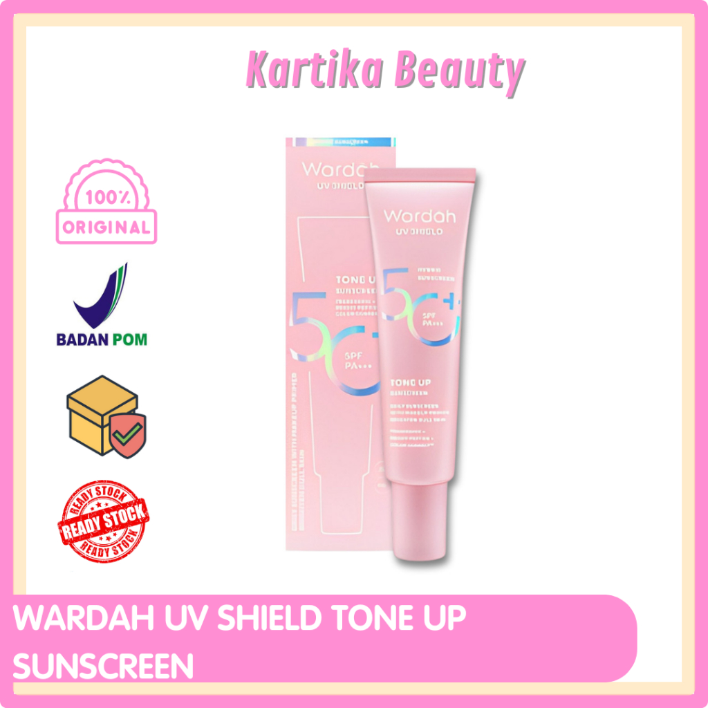 Jual WARDAH UV SHIELD TONE UP SUNSCREEN SPF50 30ML - SUNSCREEN TONE UP TANPA WHITECAST ...