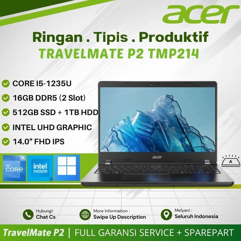 Jual LAPTOP ACER TRAVELMATE P214 - 5186 CORE I5-1235U RAM 16GB SSD 512GB + 1TB HDD 14" FHD IPS ...