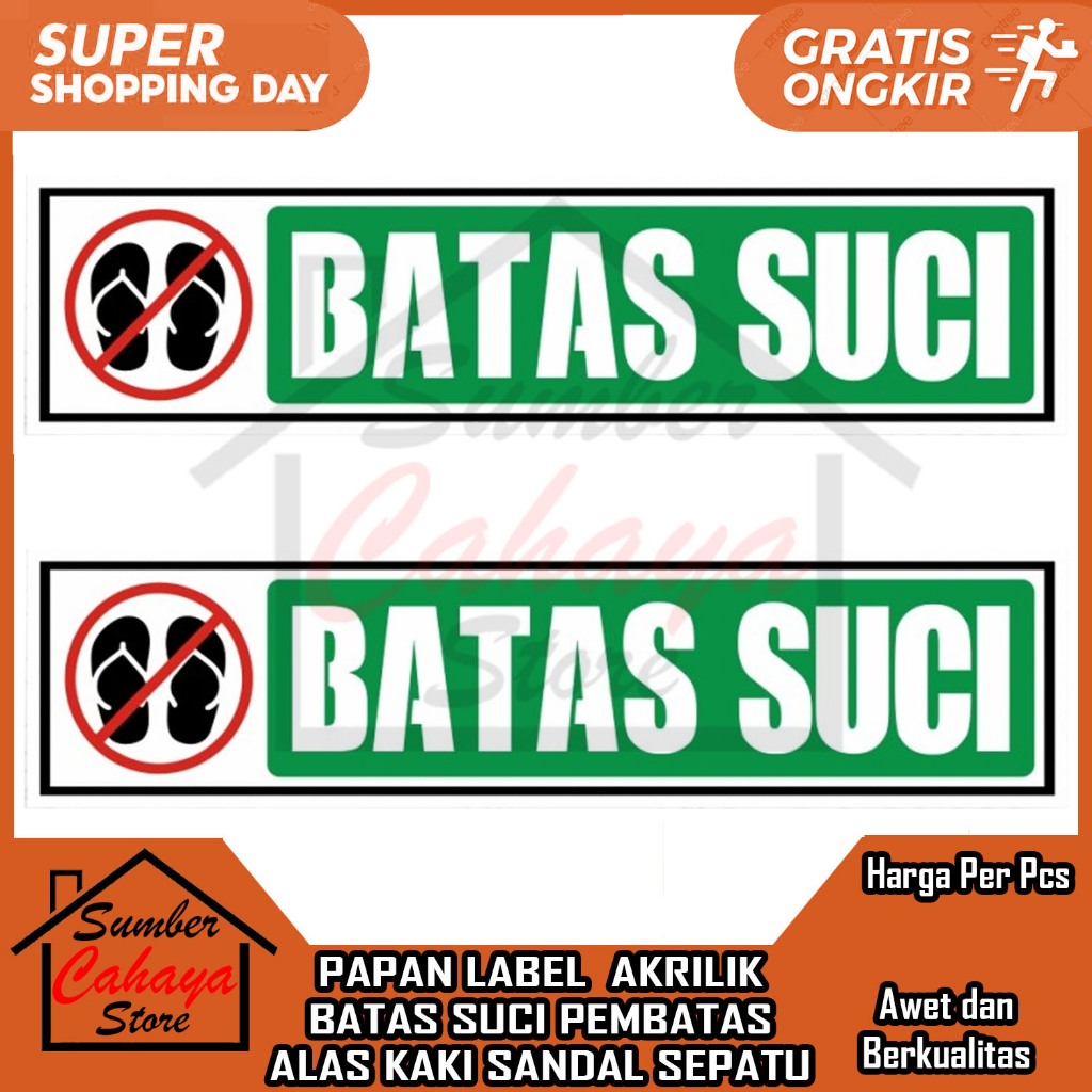 Jual Papan Akrilik Sign Board Batas Suci Pembatas Sandal Sepatu Stiker ...